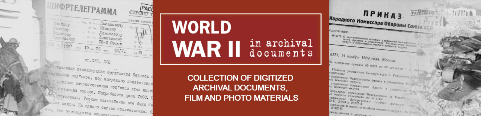 Collection of the Presidential Library “World War II in Archival ...